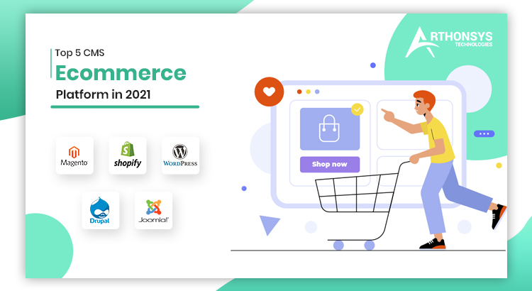 Top 5 CMS eCommerce Web Development Platforms